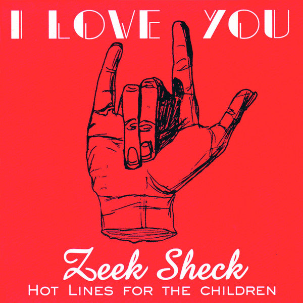Zeek Sheck - I Love You CD – Zum